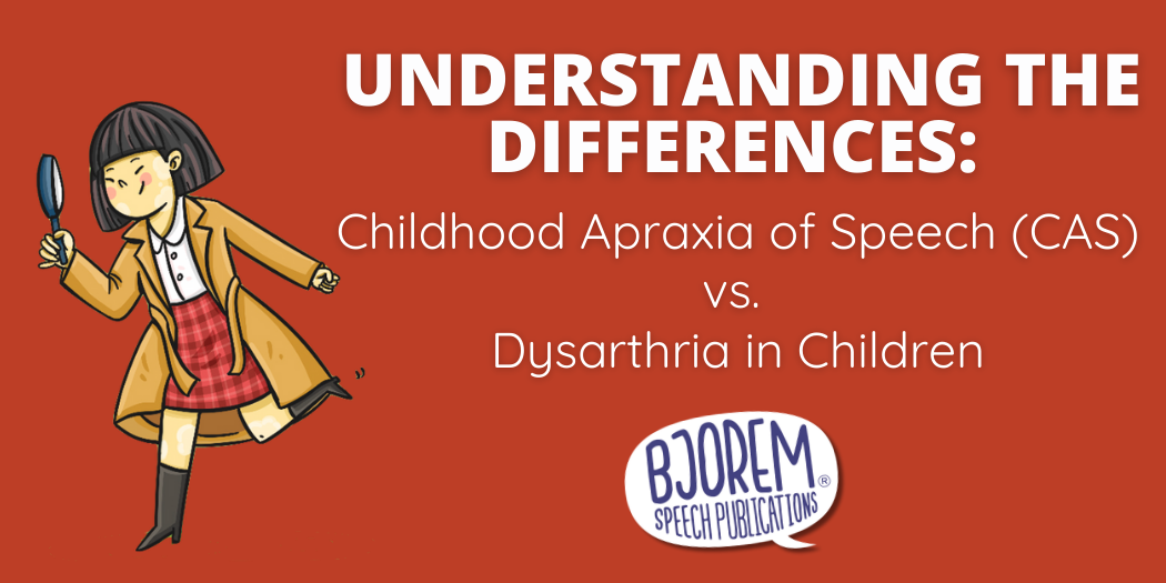 Understanding the Differences: Childhood Apraxia of Speech (CAS) vs. D ...